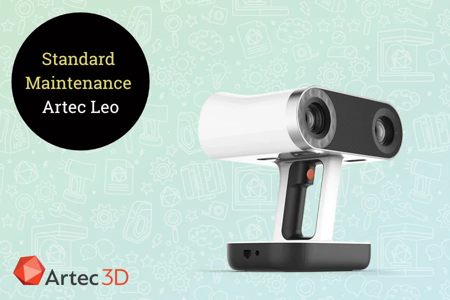 Standard Maintenance for Artec Leo – GoMeasure3D